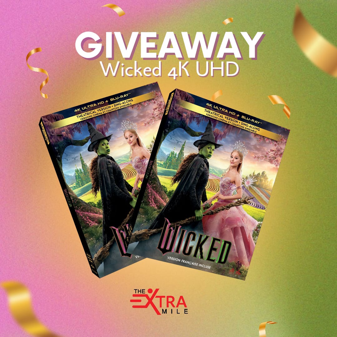WICKED Movie 4K UHD Giveaway - The Extra Mile